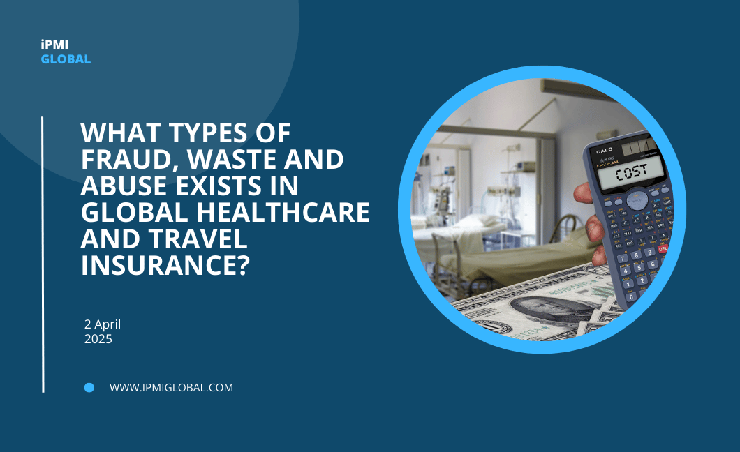 What Types of Fraud, Waste and Abuse Exists in Global Healthcare and ...